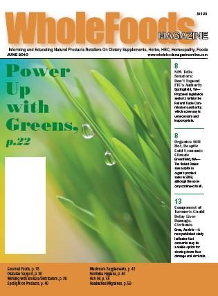 June 2010 | WholeFoods Magazine